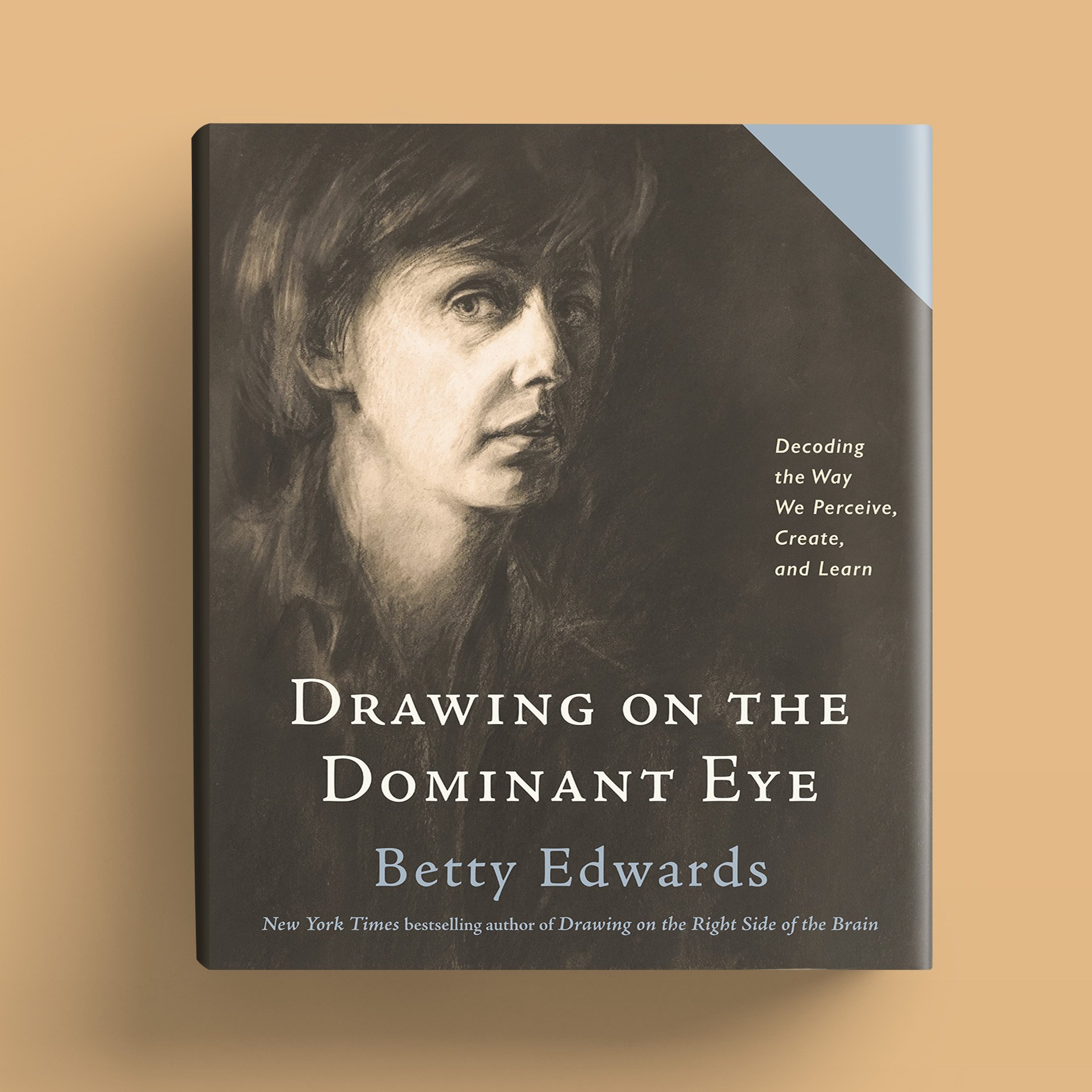 New in Paperback! Drawing on the Dominant Eye — Drawing on the Right ...
