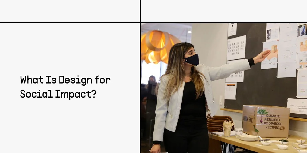 Learn About Design for Social Impact