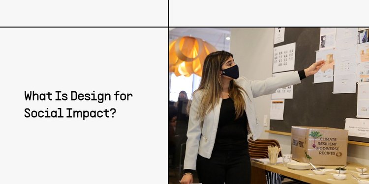 Learn About Design for Social Impact