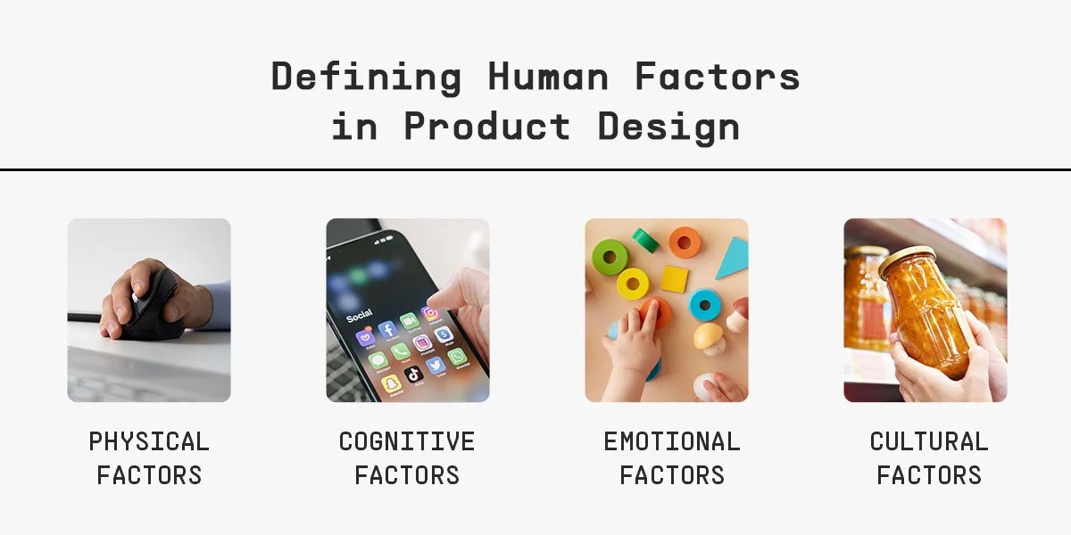 Human Factors in Product Design