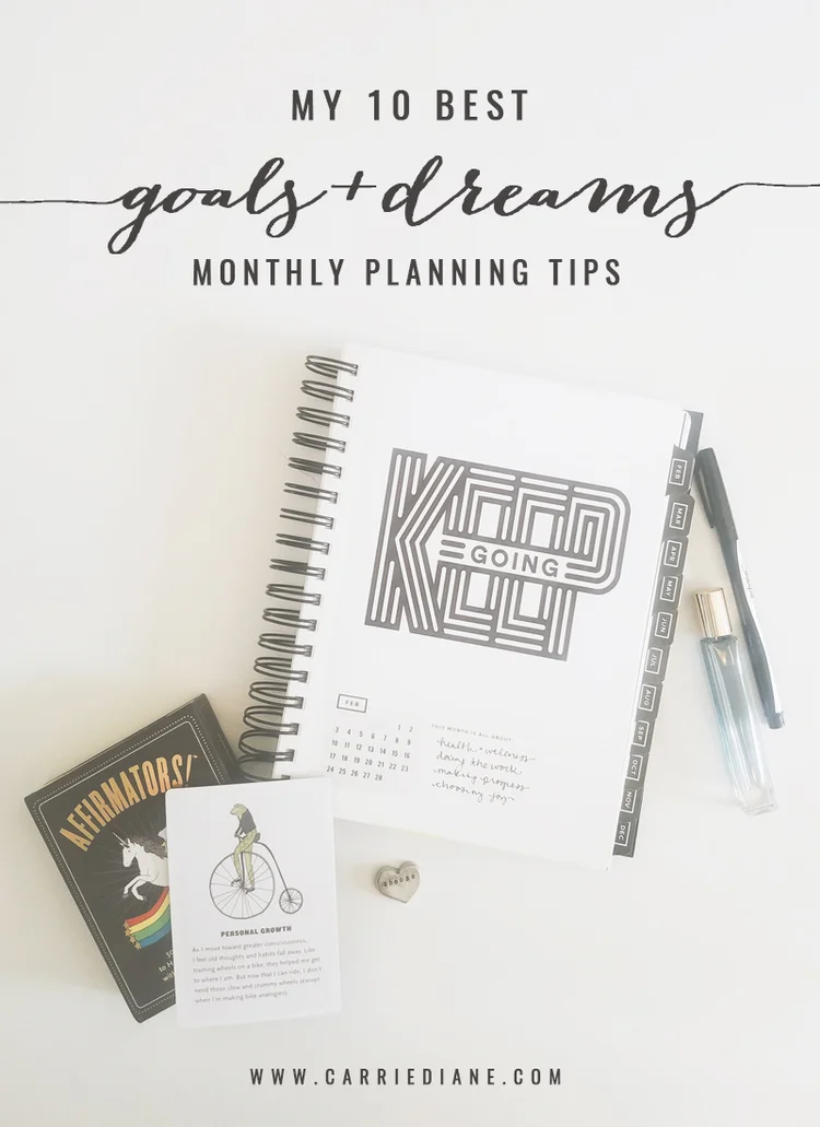 my 10 best monthly planning tips — carrie diane | everyday life