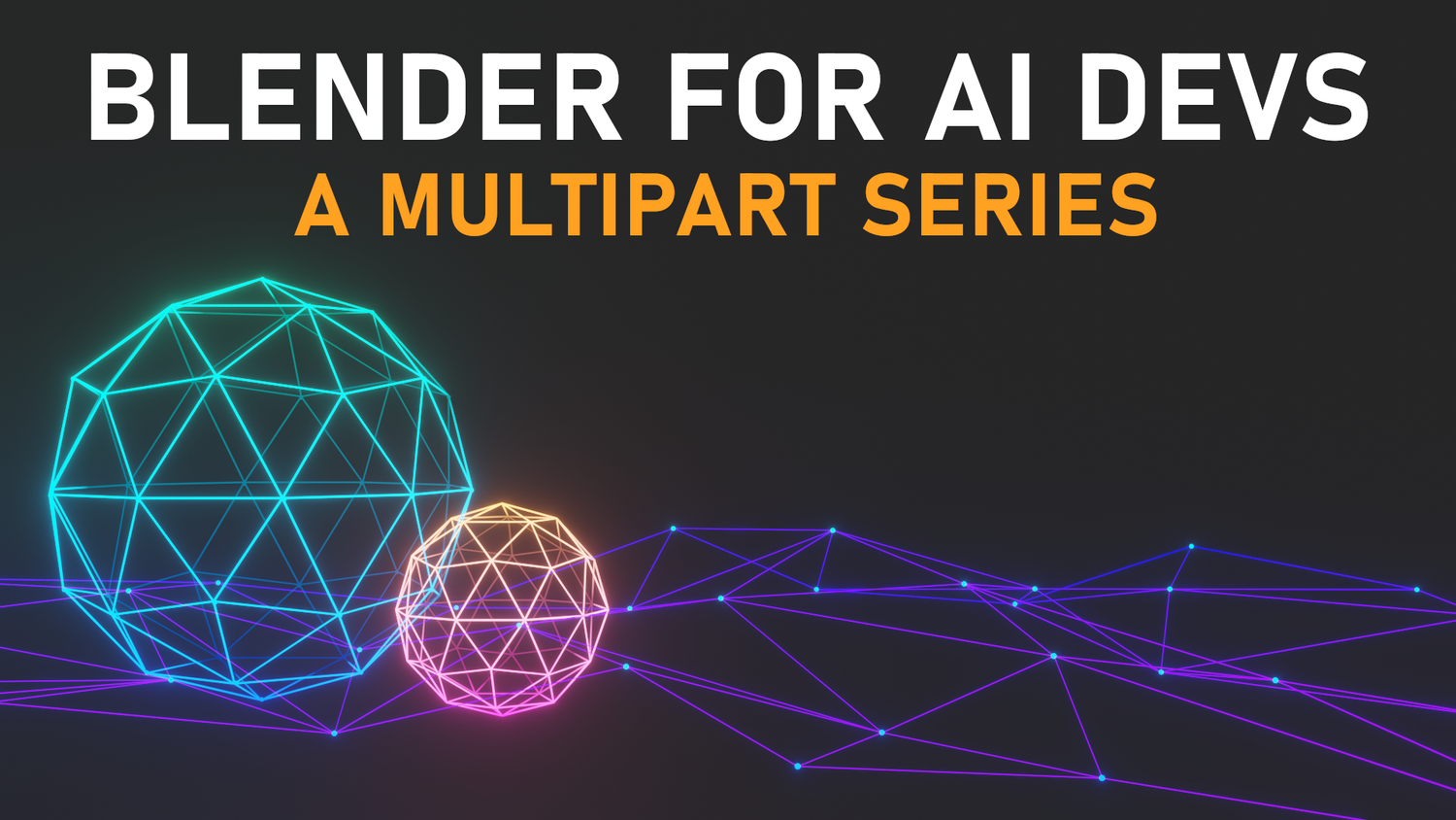 Blender for AI Developers — Immersive Limit