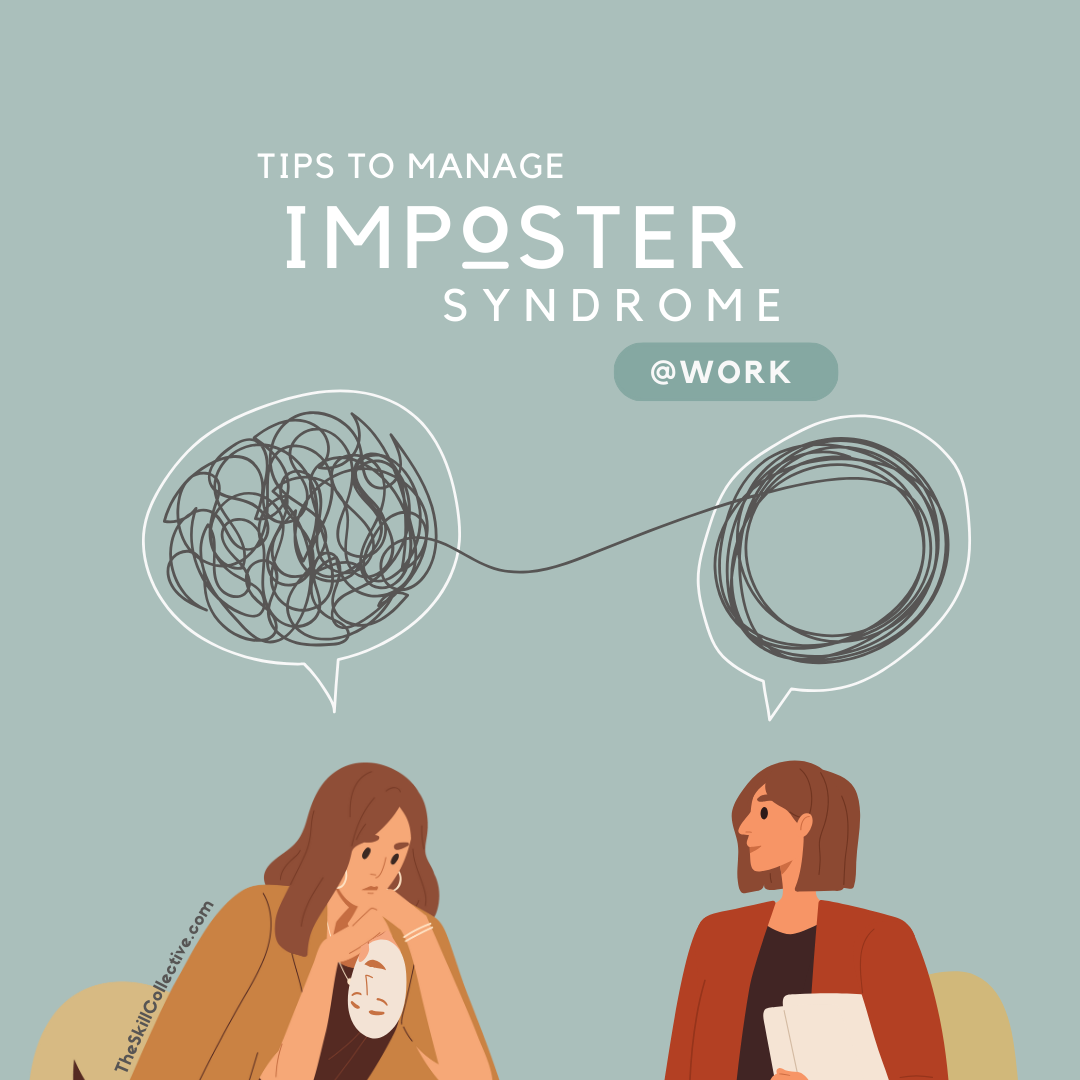 How imposter syndrome holds you back at work — The Skill Collective