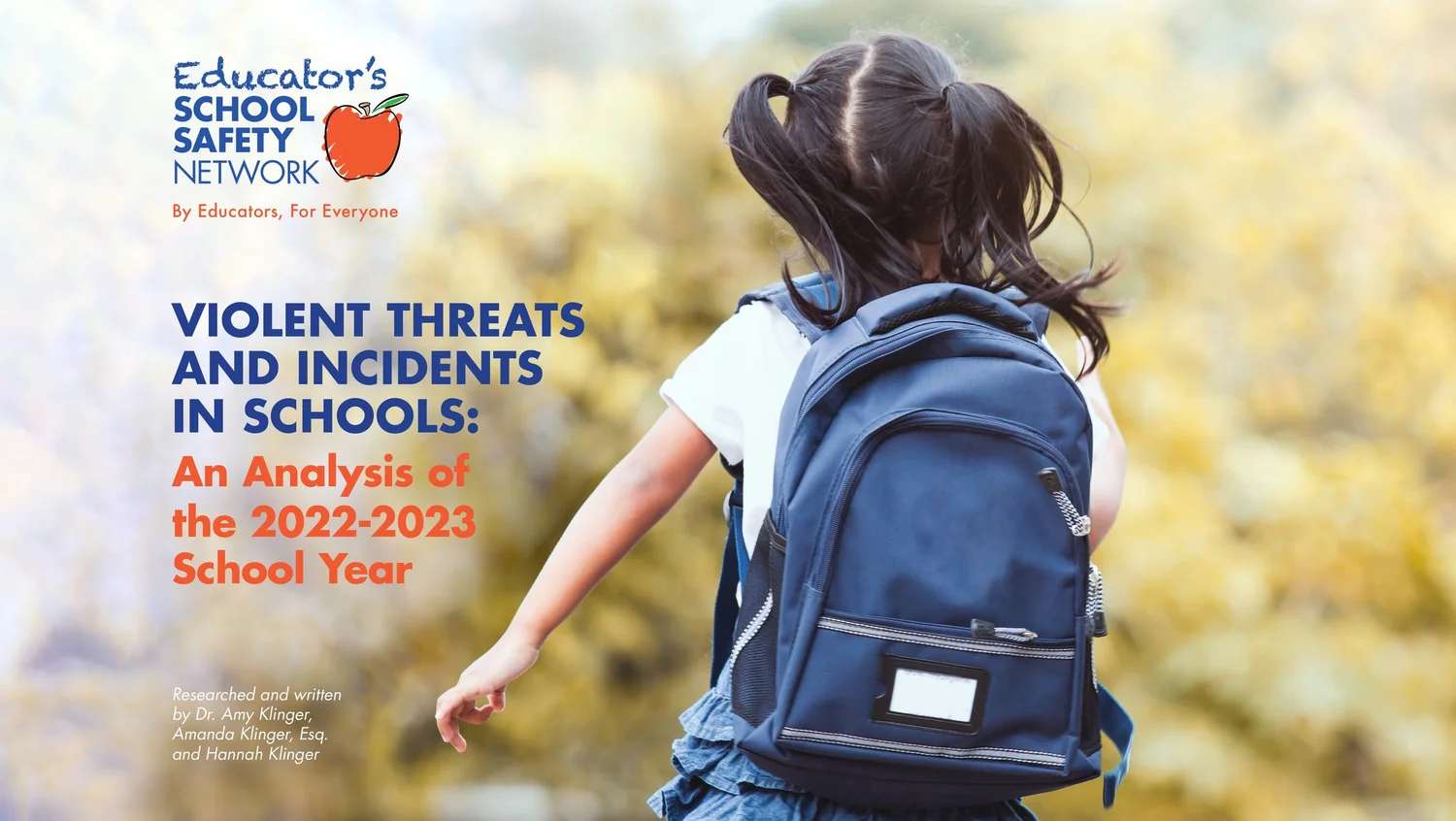 Violent Threats and Incidents in Schools — The Educator's School Safety ...