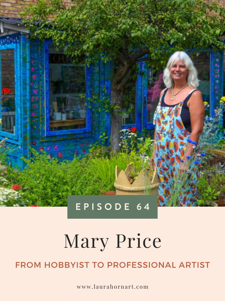 Mary Price - From Hobbyist to Professional Artist — LAURA HORN ART