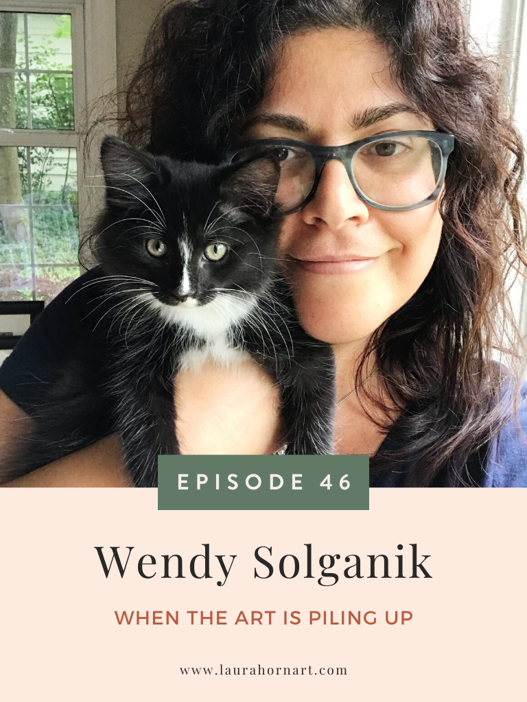 Wendy Solganik - When the Art is Piling Up! — LAURA HORN ART Wendy Solganik - When the Art is Piling Up! — LAURA HORN ART