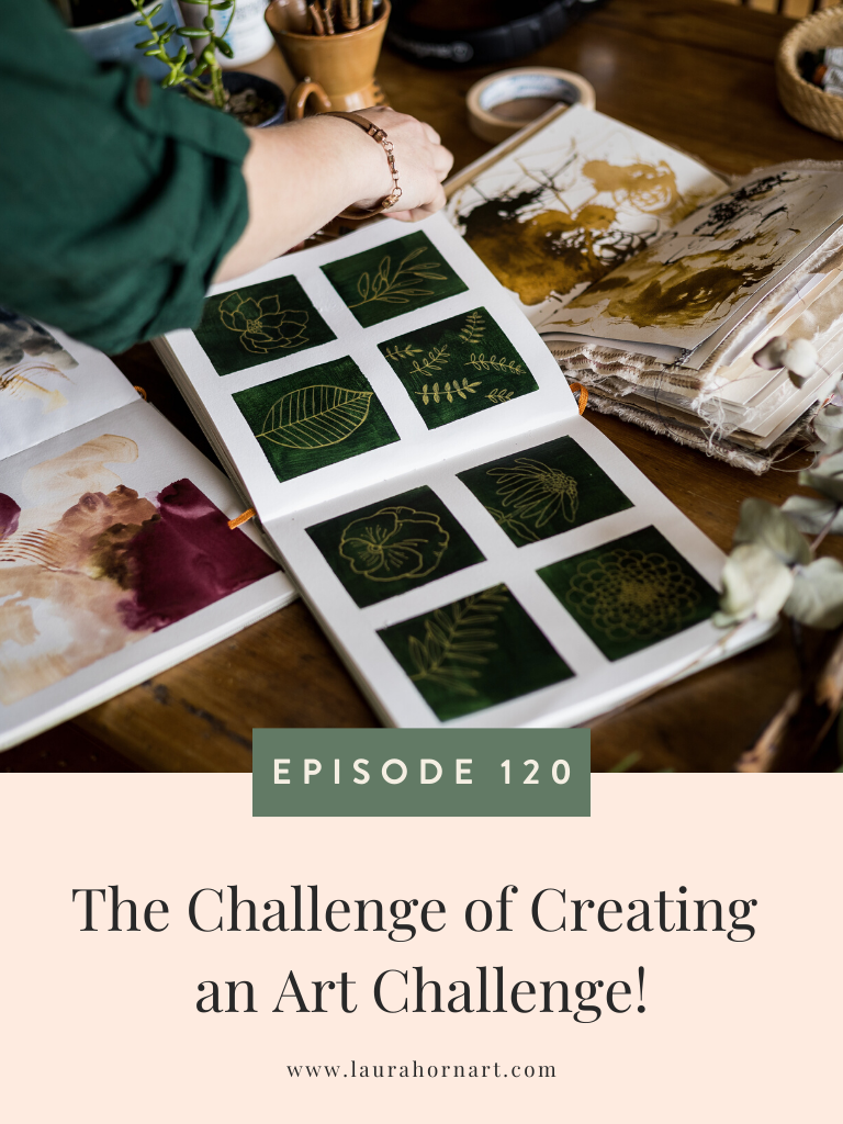 The Challenge of Creating an Art Challenge! — LAURA HORN ART