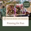 Creative Blend Art Program — LAURA HORN ART