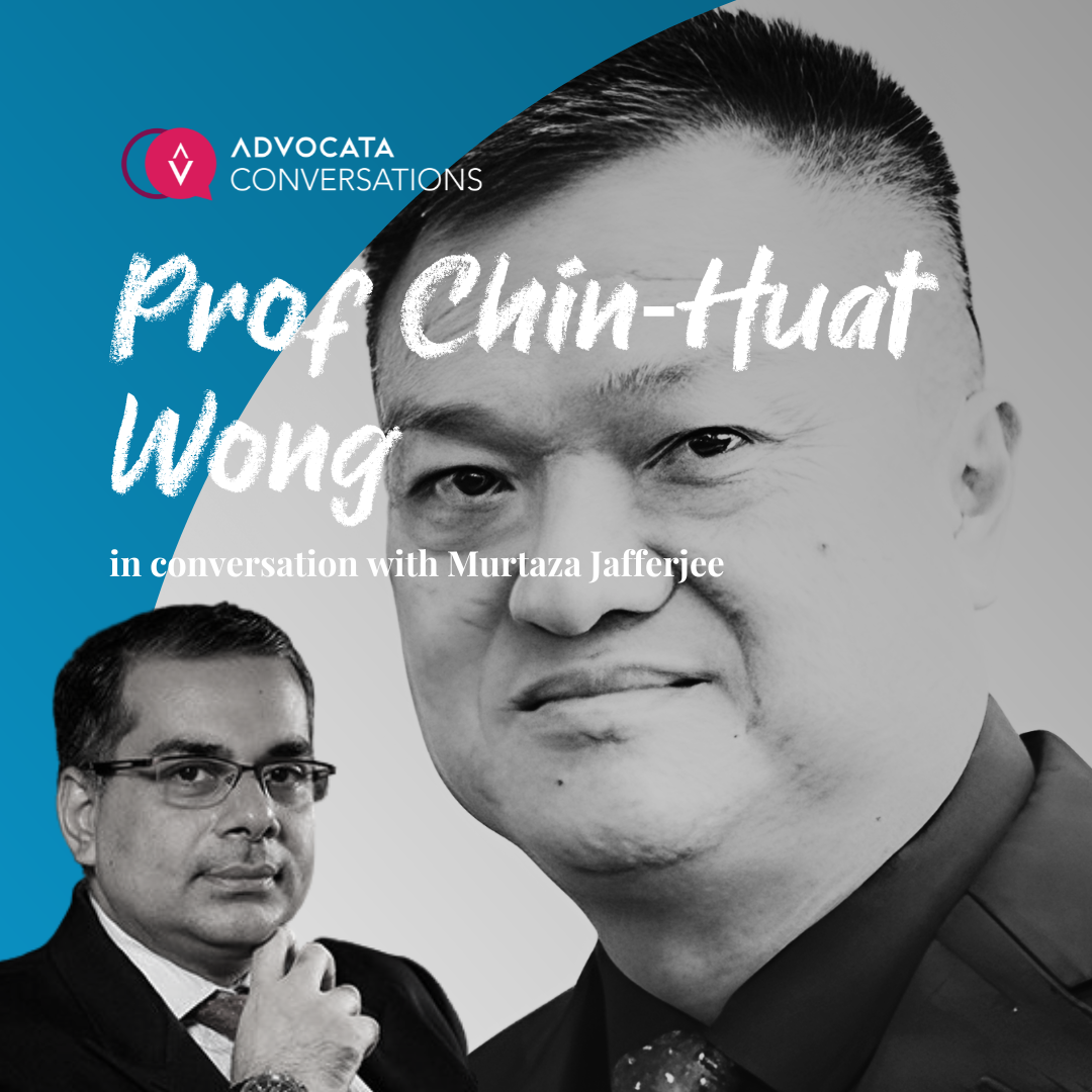 Prof Chin-Huat Wong on Advocata Conversations | Ep.09 | Murtaza ...