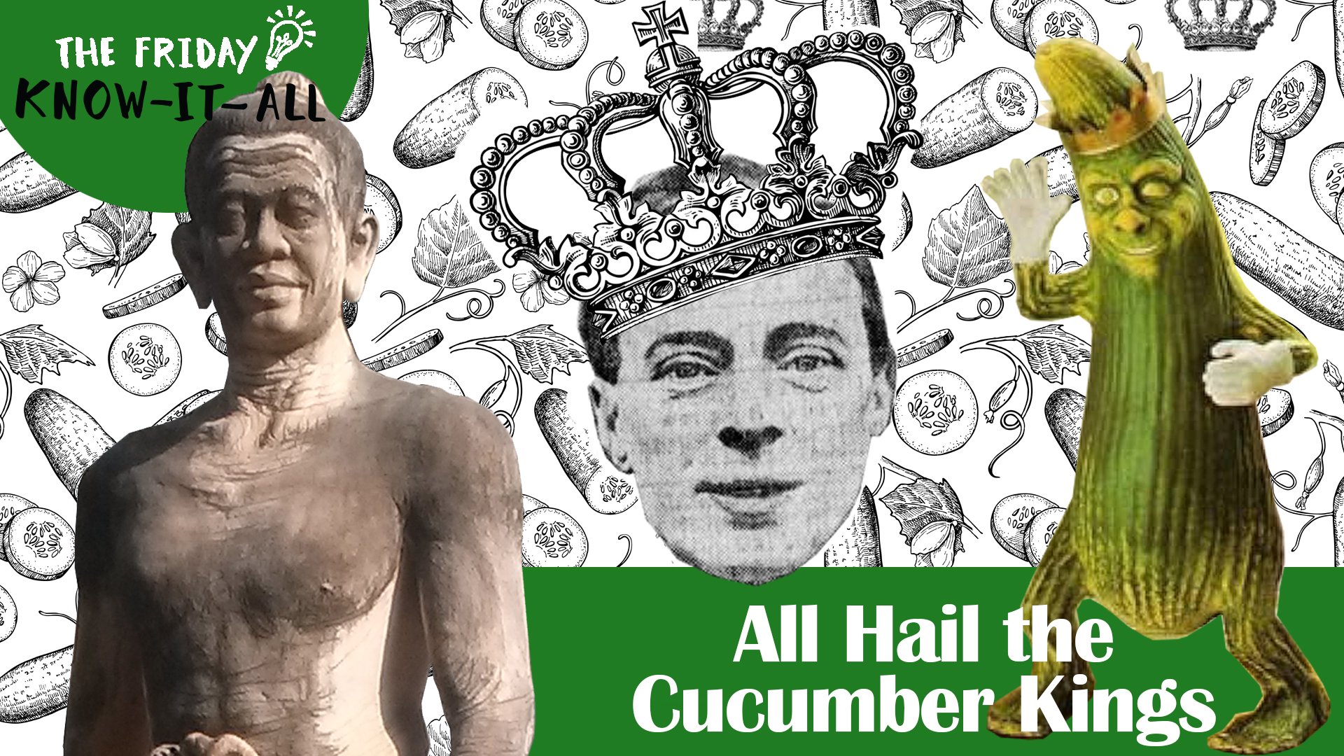 Hail to the Cucumber Kings — Trivia Mafia