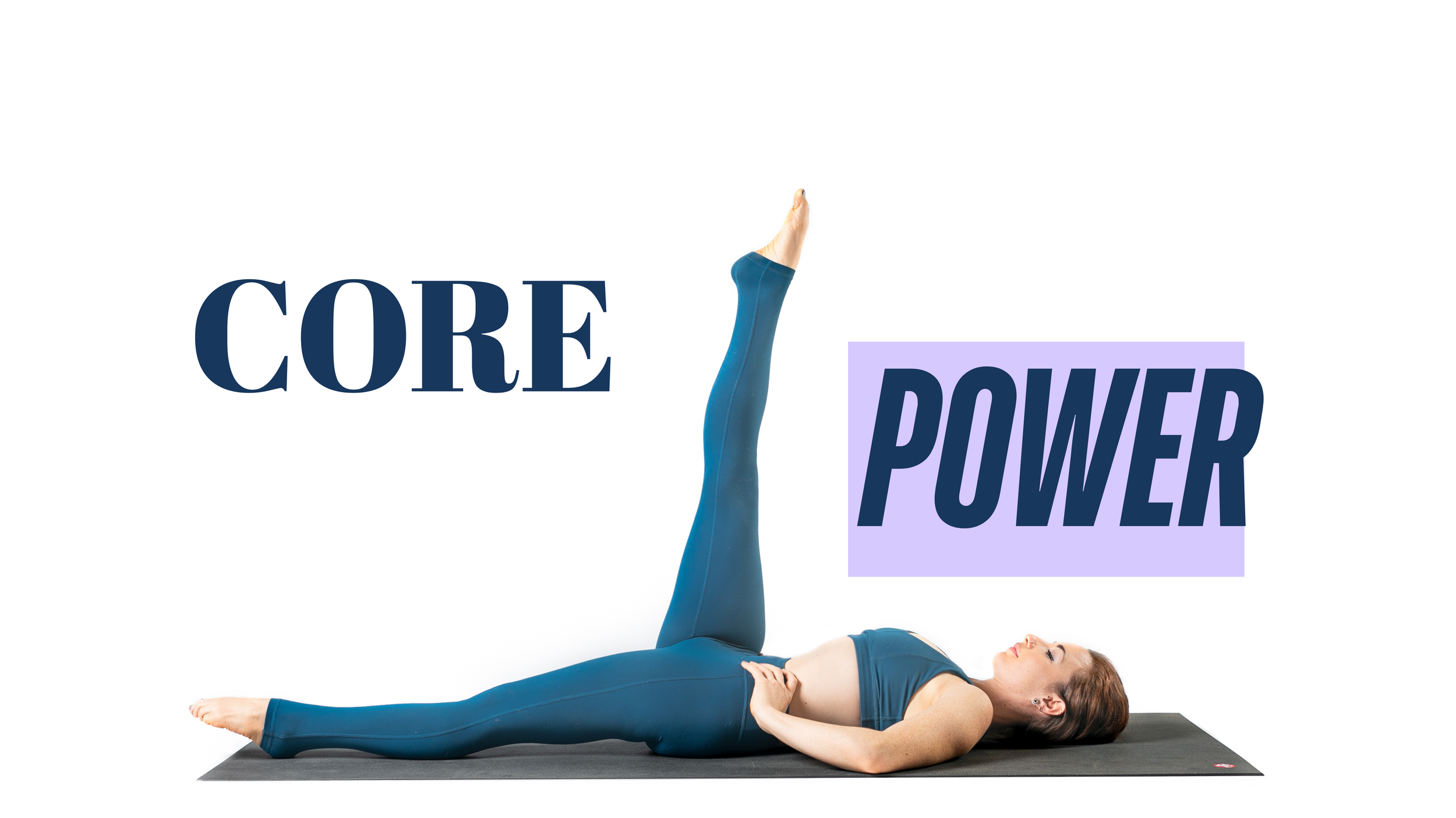 Core Power! — Ashley Lopez
