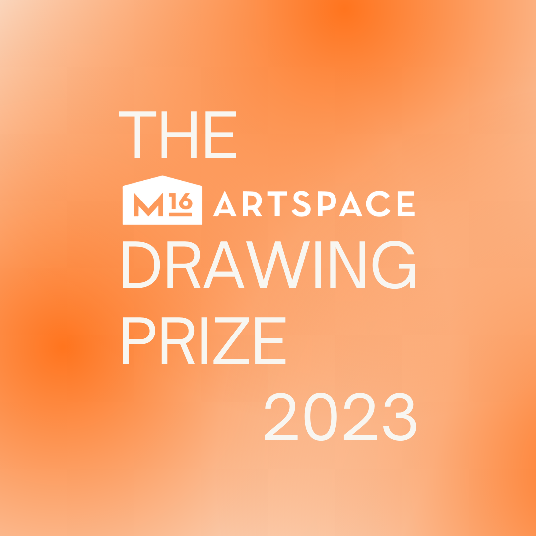 M16 Artspace Drawing Prize 2023 - Sponsored by The Cogito Group — M16 Artspace