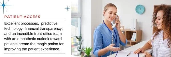 Best Practices in Patient Access to Improve Patient Experience