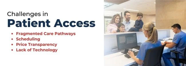 Transforming Patient Access leads to enhanced Revenues