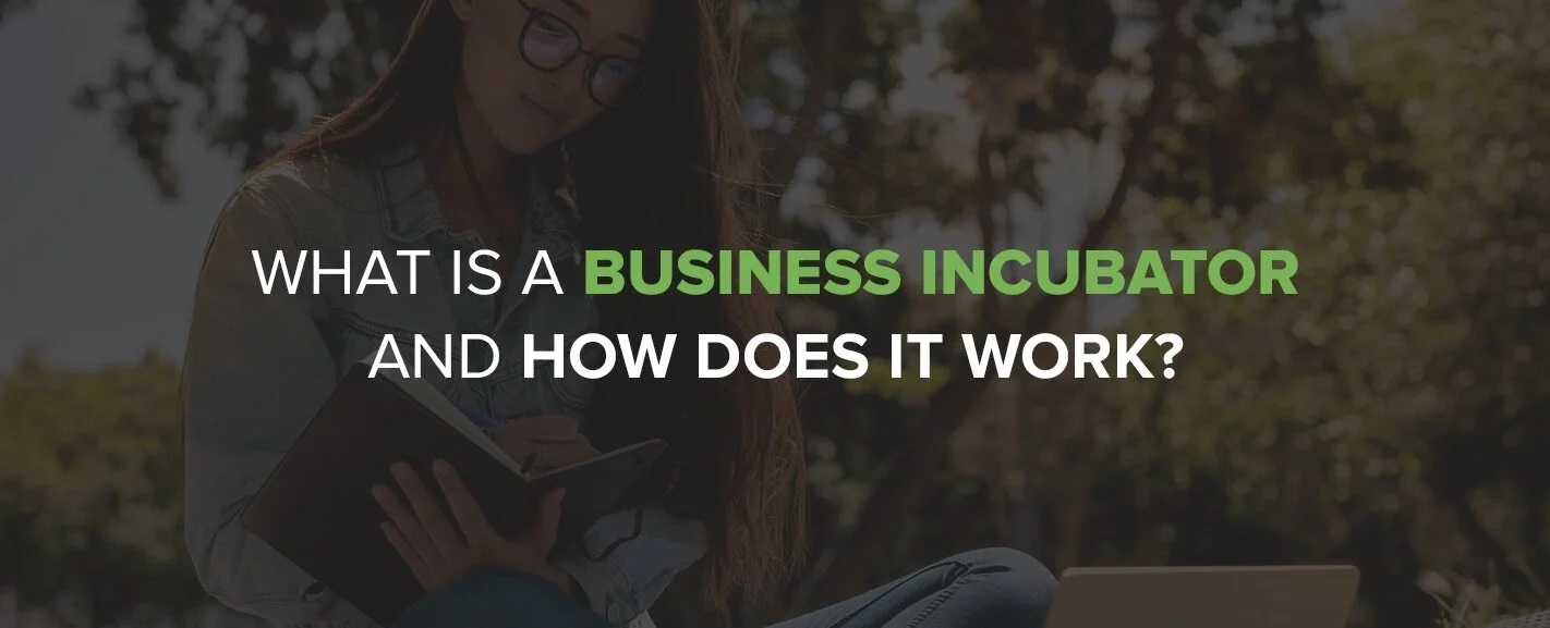 What Is a Business Incubator and How Does It Work? — Draper University ...