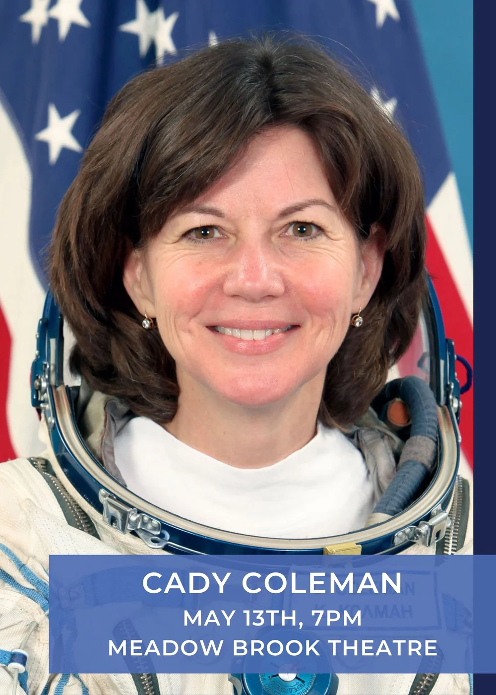 Cady Coleman at Meadow Brook Theatre with the E Speaker Series — Meadow ...