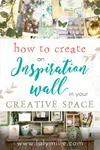 Create an Inspiration wall — Laly Mille Mixed Media Art