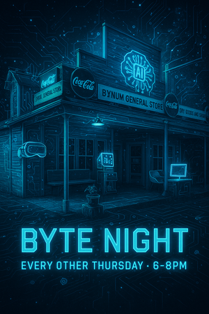 Bynum Byte Night — Bynum Front Porch