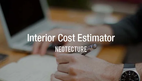 Interior Cost Estimator - Plan Your Design Budget — Neotecture
