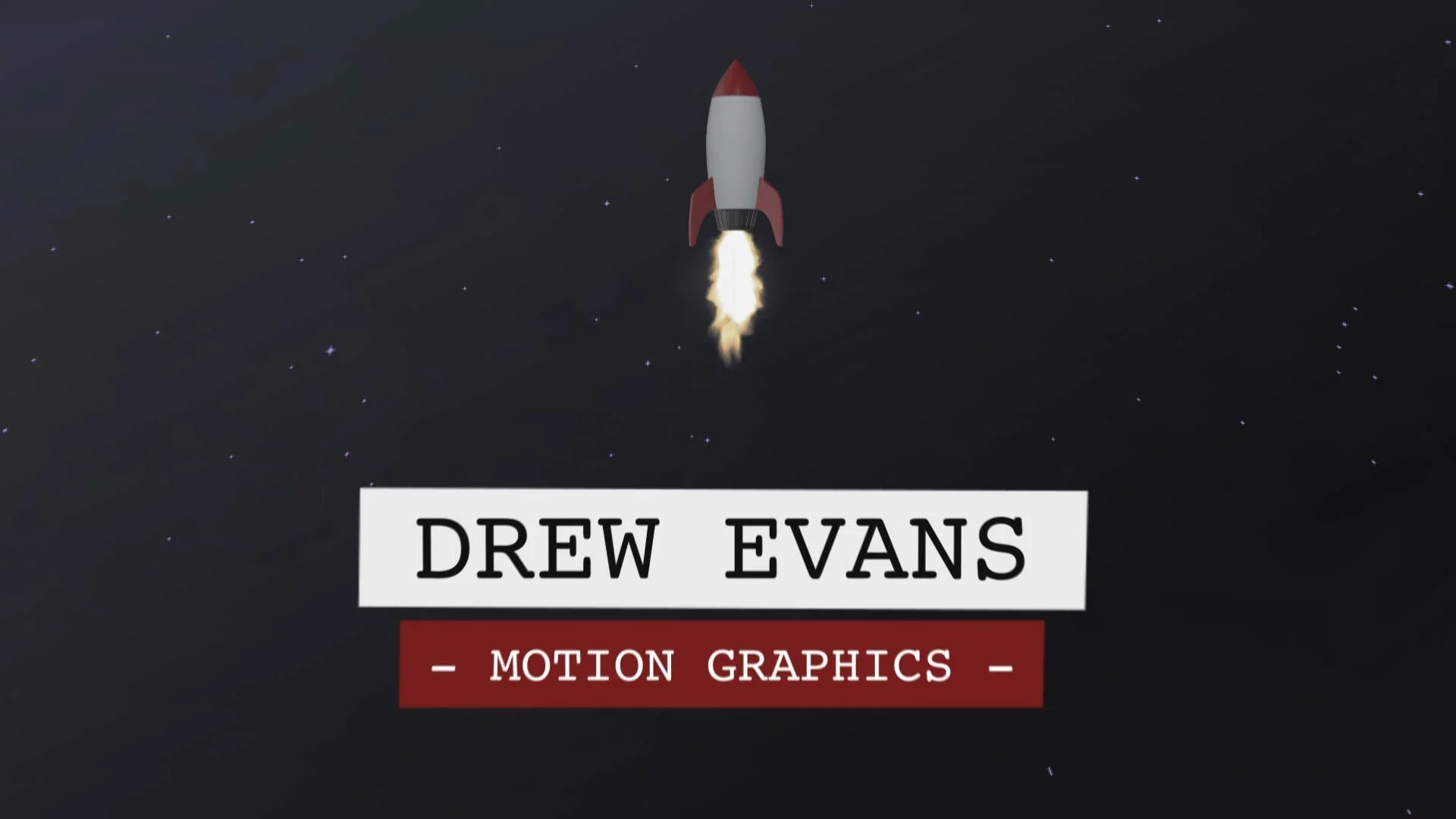 Motion GFX Reel — Drew Evans
