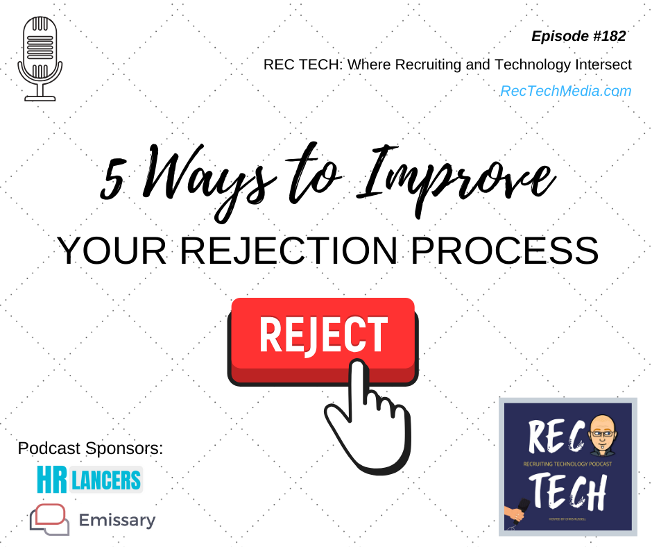 5 Ways to Improve Your Rejection Process — RecTech Media