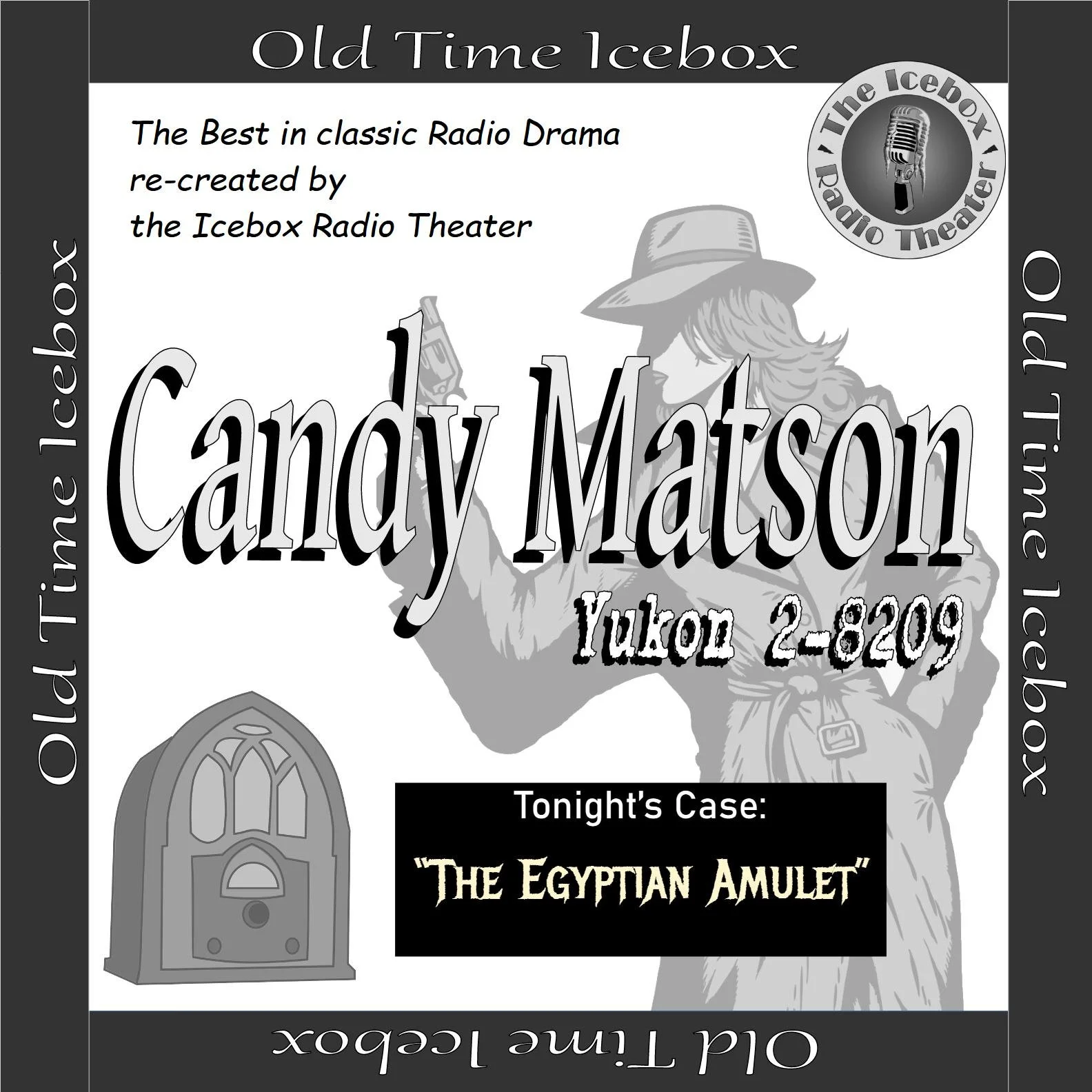 Candy Matson: The Egyptian Amulet — The Icebox Radio Theater