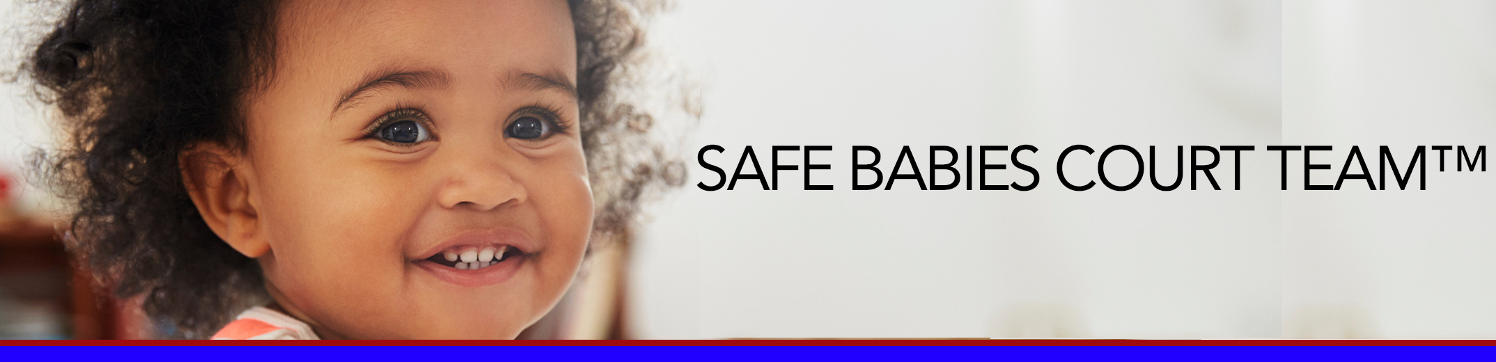 Safe Babies — Hudson County Court Appointed Special Advocates