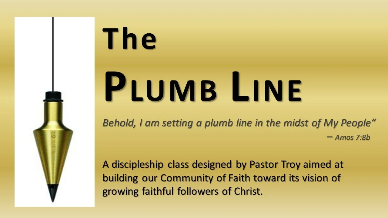 PLUMBLINE — Community of Faith Church