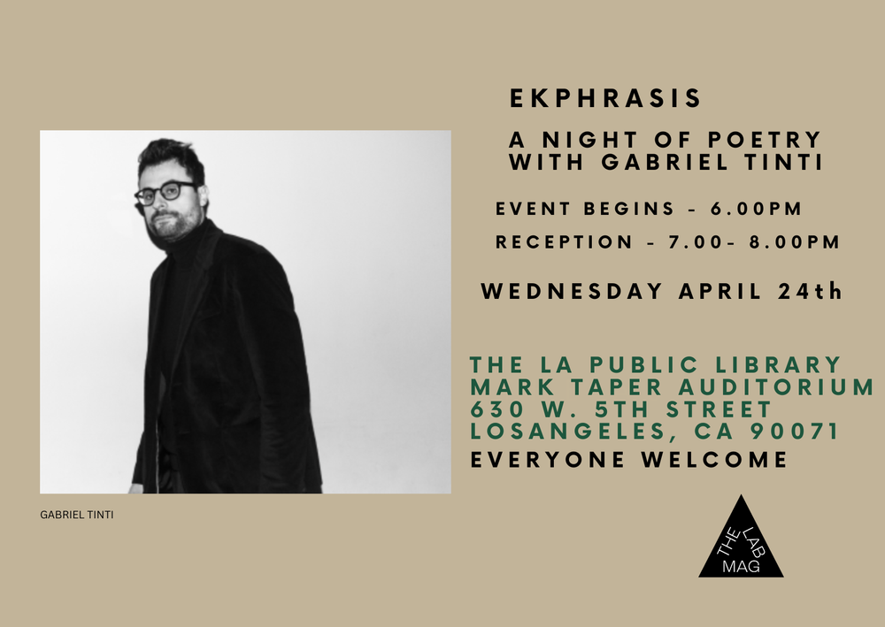Ekphrasis - Gabriel Tinti - A night of poetry — The Lab Mag