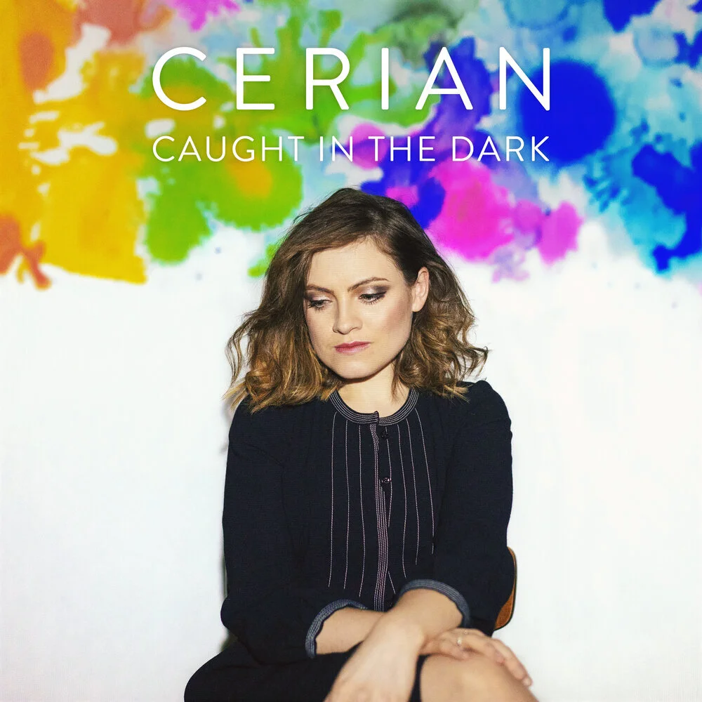 Cerian releases her wonderful debut EP 'Caught In The Dark' — Laurel ...