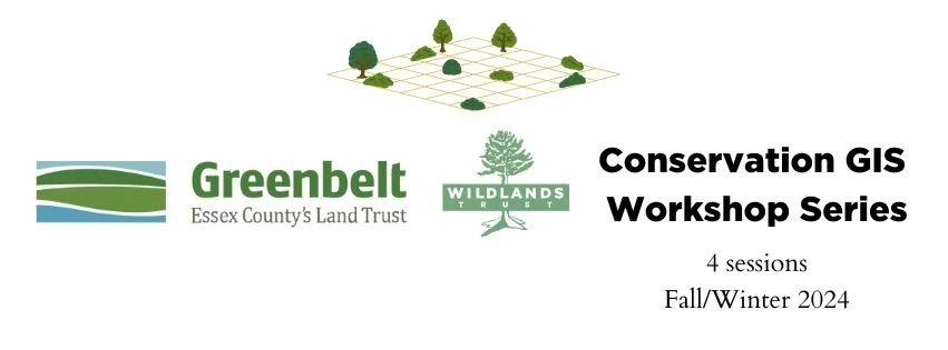 Wildlands Trust — Conservation GIS Workshop Series