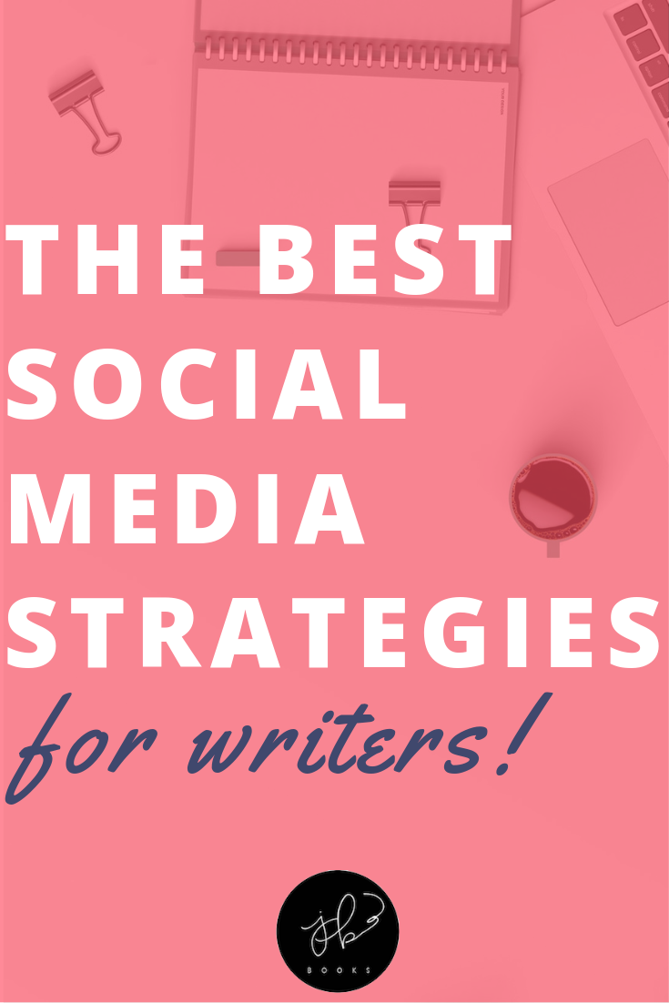 The Best Social Media Strategies for Creative Writers — Jenny Bravo