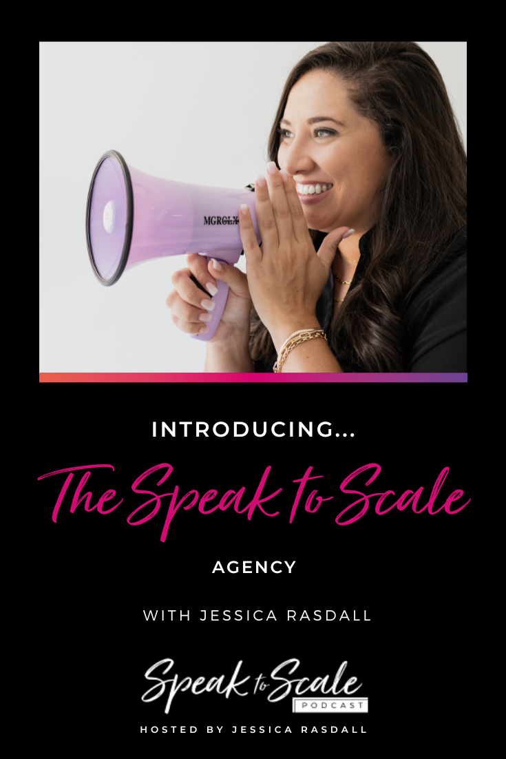 Speak to Scale with Jessica Rasdall | The Podcast — The Public Speaking ...