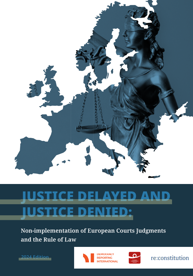 Justice Delayed and Justice Denied: Report on the Non-Implementation of ...