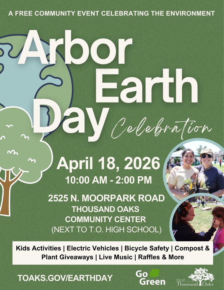 2026 Arbor/Earth Day Celebration at the Thousand Oaks Community Center ...