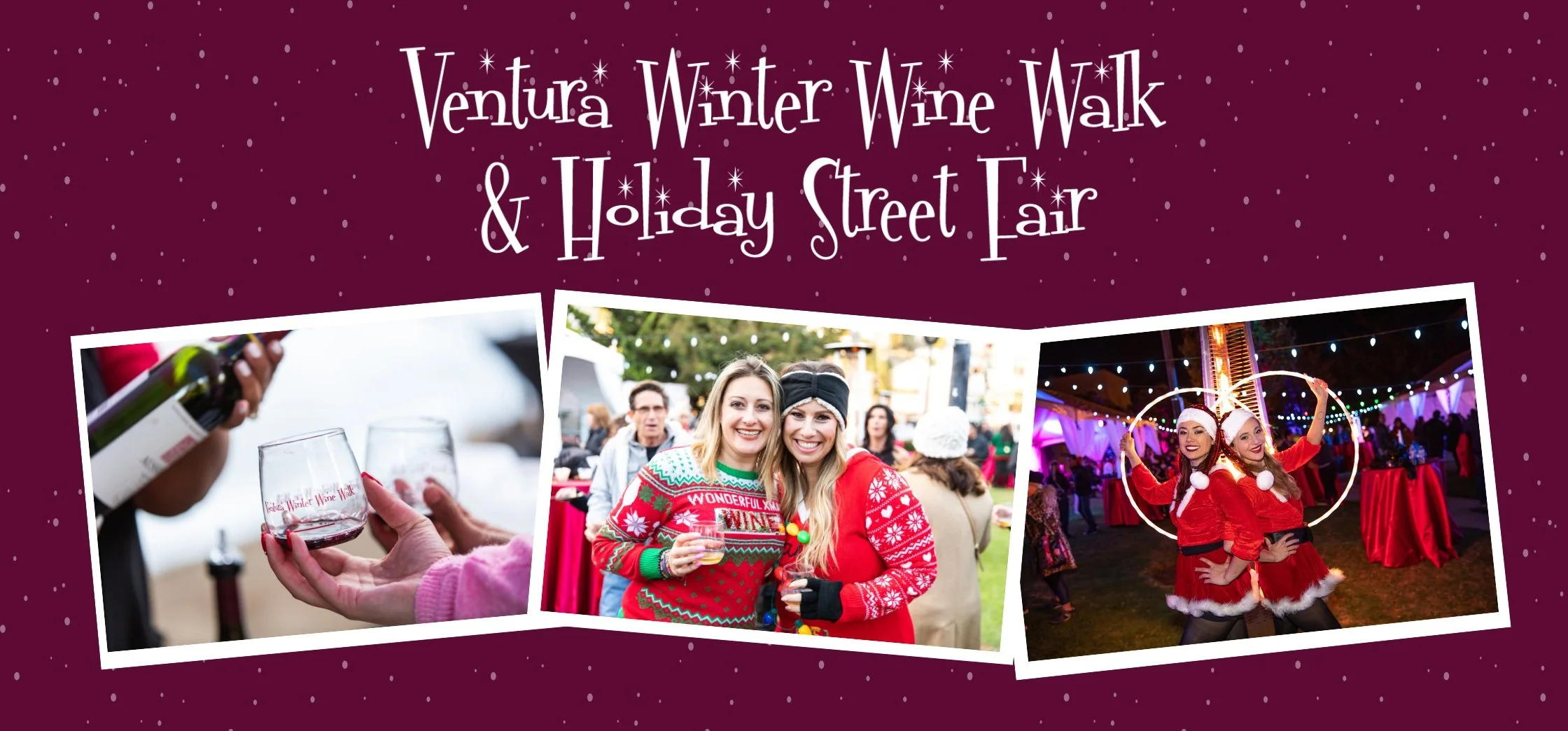 2025 Ventura Winter Wine Walk & Holiday Street Fair on Saturday ...
