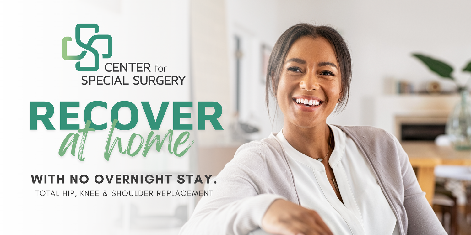 Total Joint Replacement Surgery — Center for Special Surgery