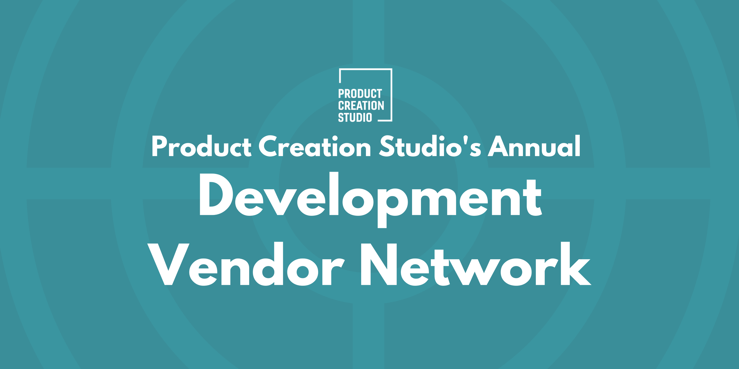 Vendor Network for Product Design & Development | Product Creation Studio — Product Creation Studio