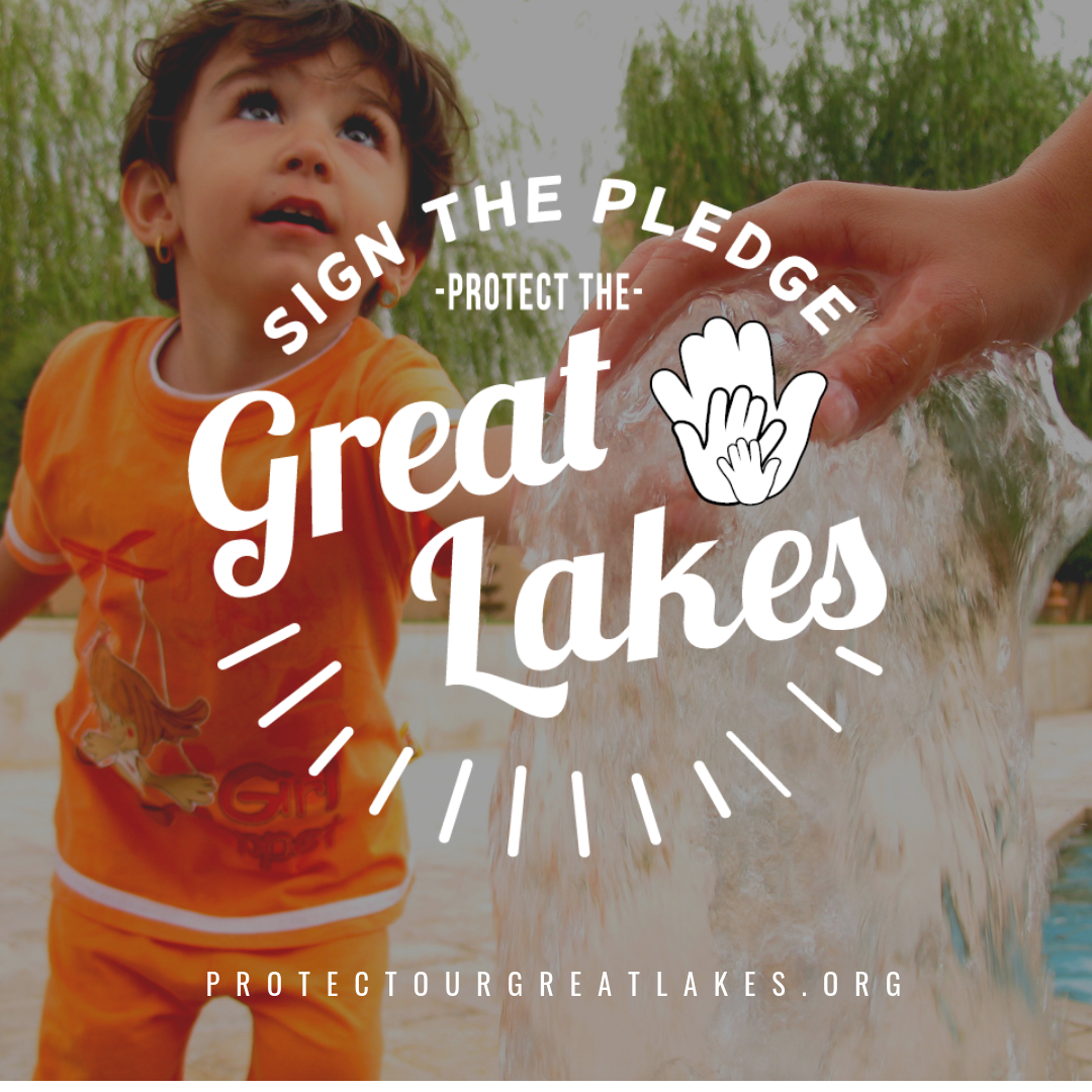 Sign the Pledge — Protect our Great Lakes