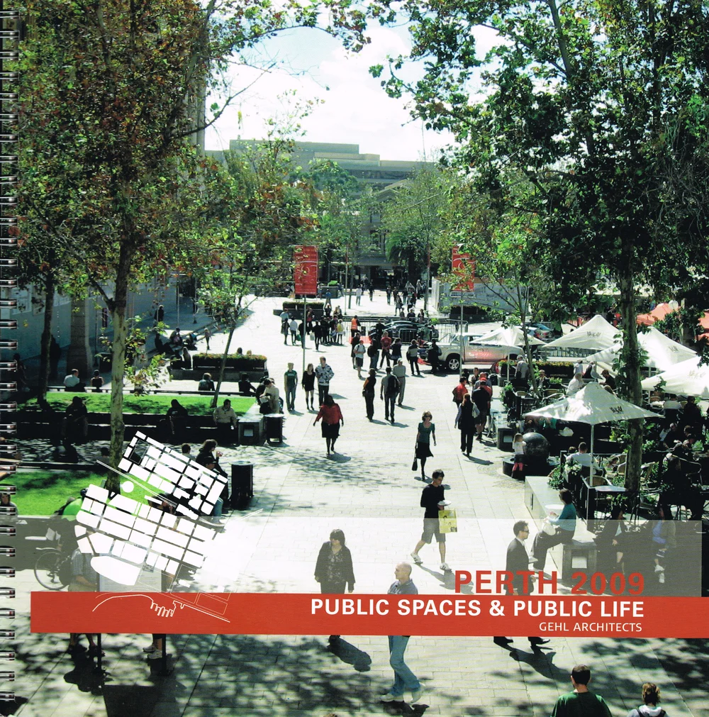 Perth 2009 : Public Spaces & Public Life — Museum of Perth