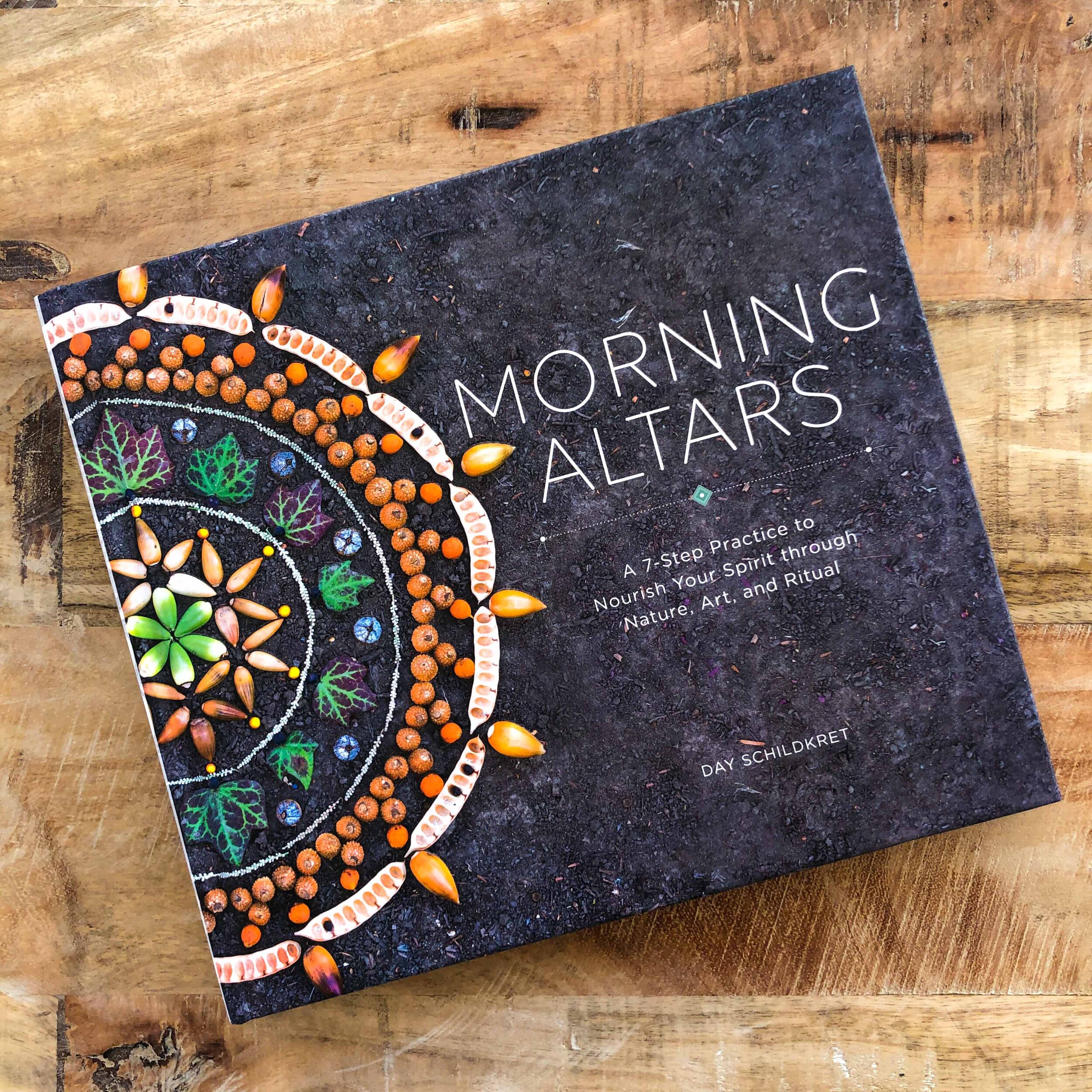 Morning Altars | Morning Altars: A 7-Step Practice to Nourish Your ...