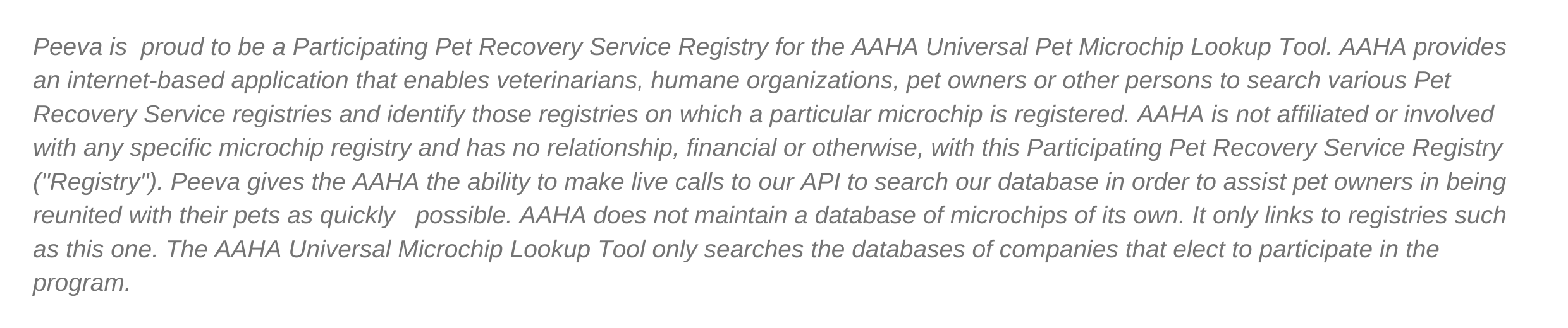 Peeva - Member Services. The Benefits of Your Peeva Microchip Enrollment.