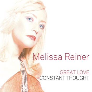 Great Love Constant Thought — Melissa Elena Reiner