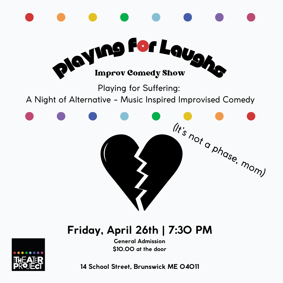 Playing for Laughs: Improv Troupe — THE THEATER PROJECT