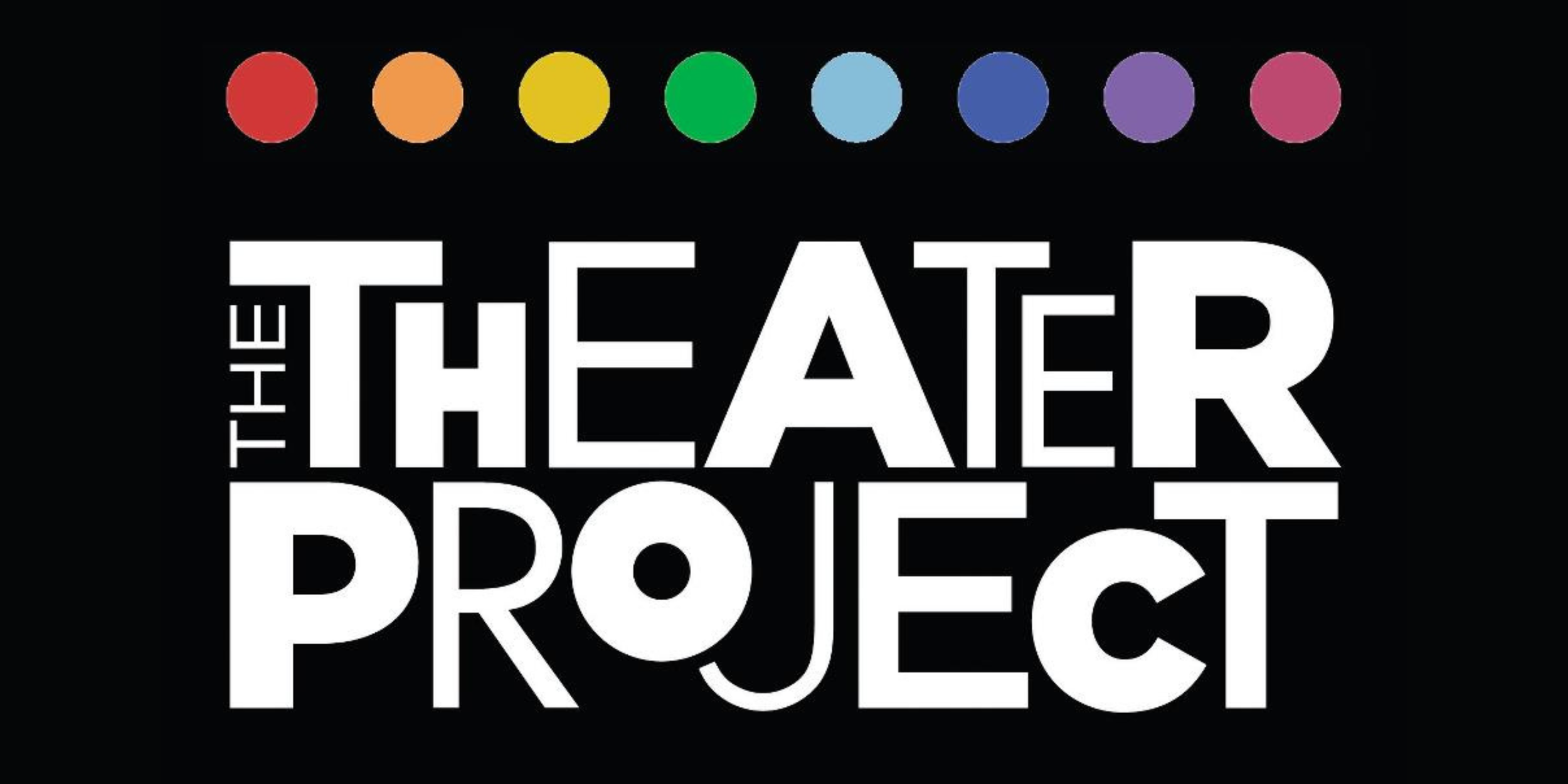 THE THEATER PROJECT