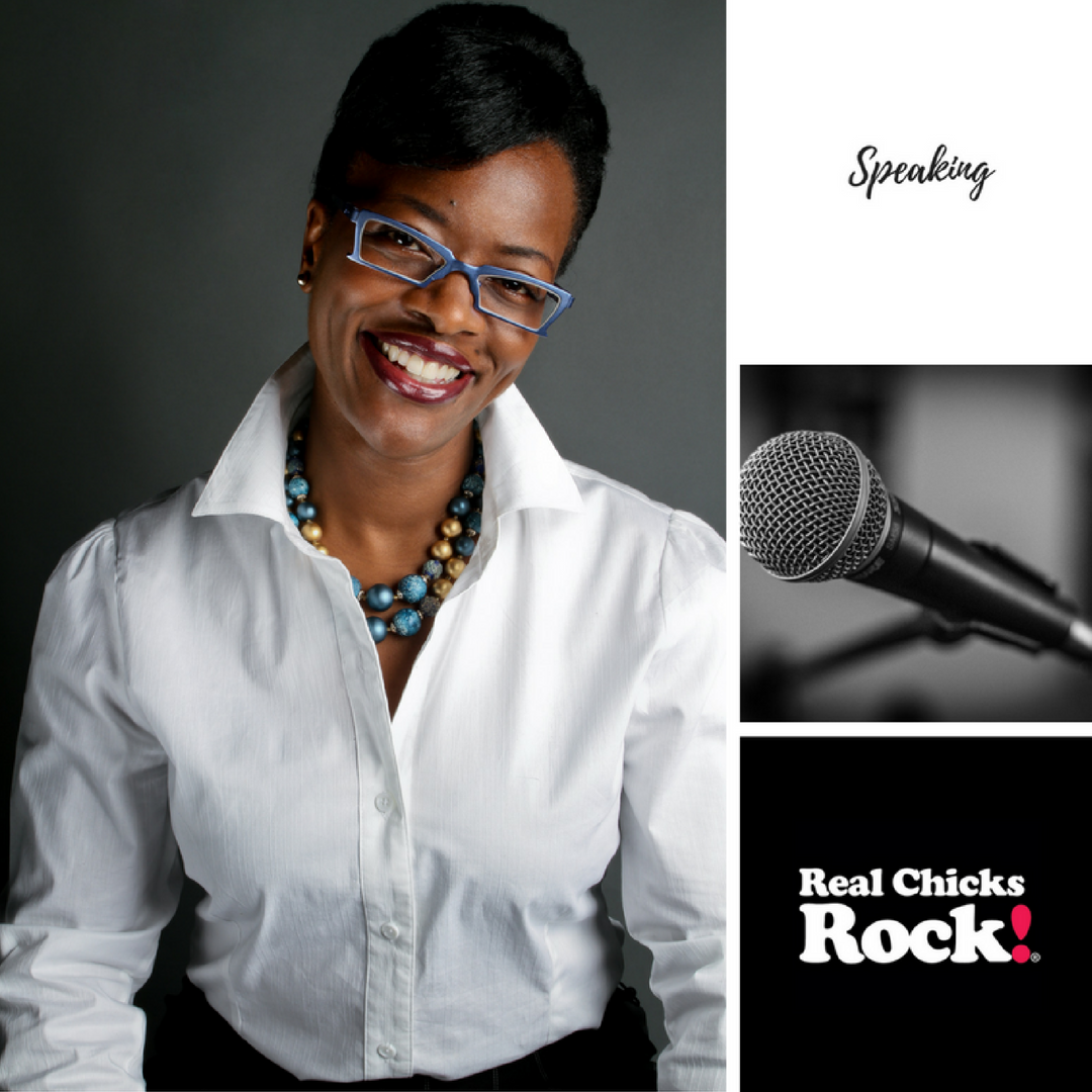 Speaking — Real Chicks Rock!!