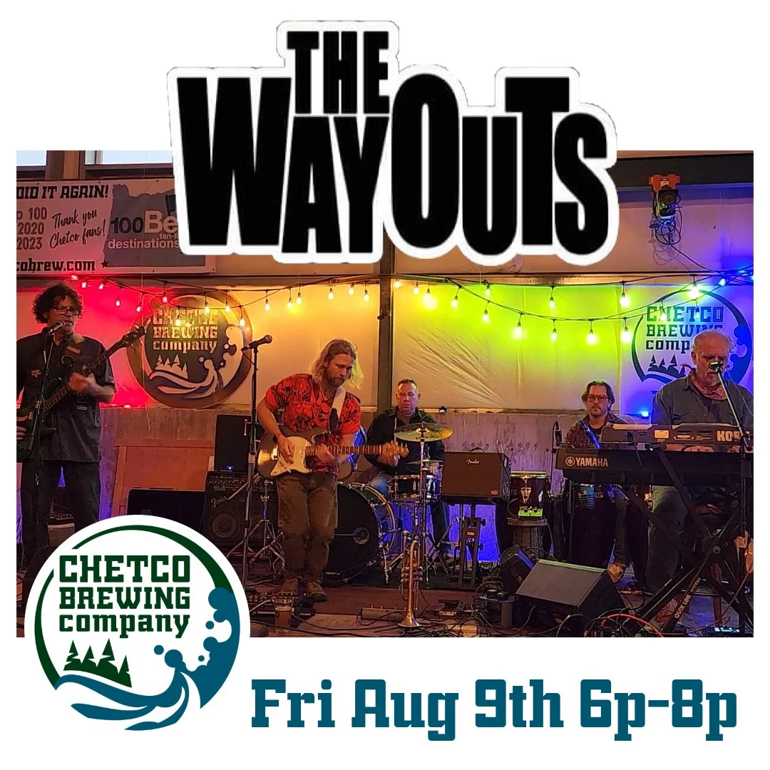 Happenings at Chetco Brewing Company — Chetco Brewing Company