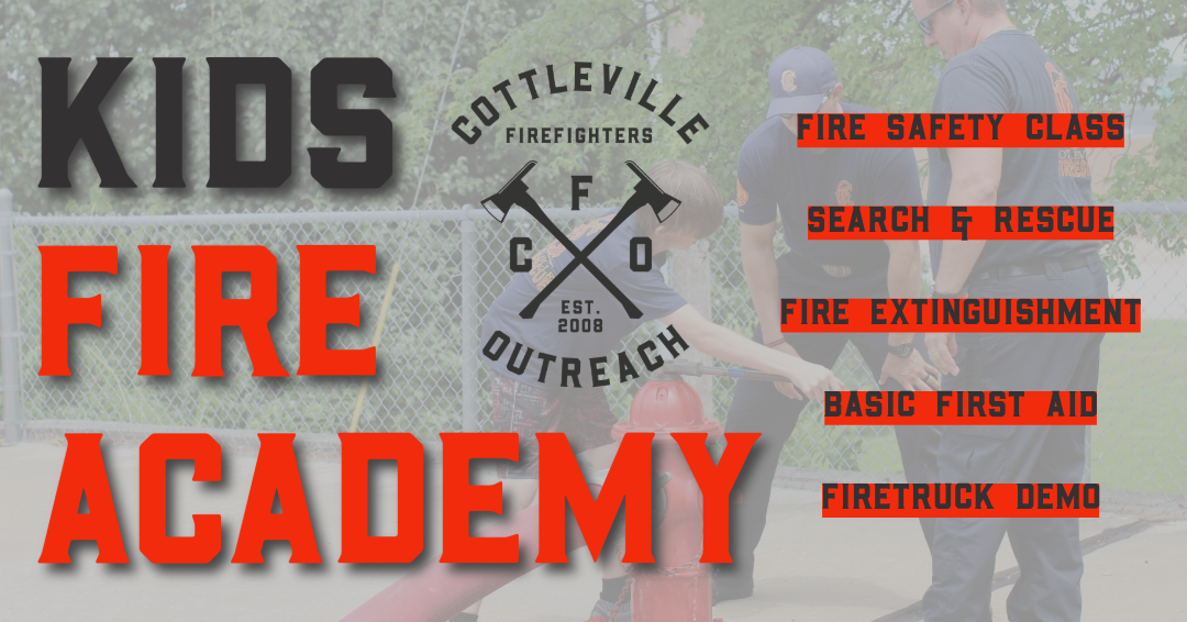 Kids Fire Academy — Cottleville Firefighters Outreach