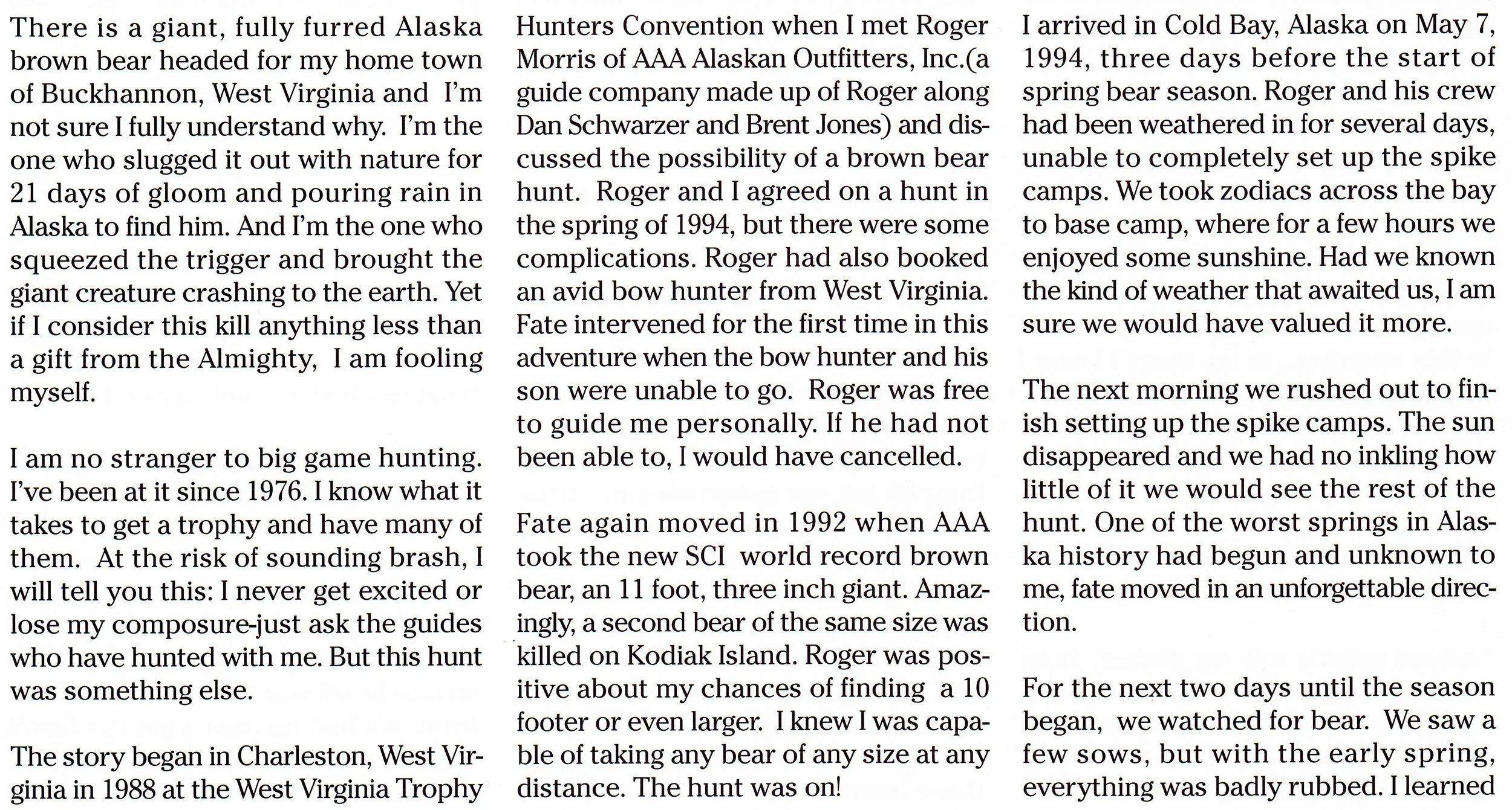 Gift BearMy Hunting StoriesHunting Adventures with Roger Morris