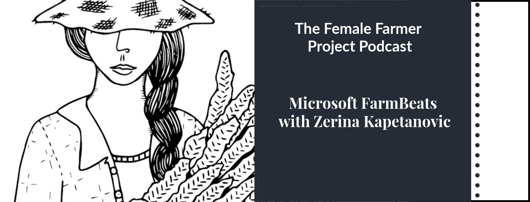 Microsoft FarmBeats with Zerina Kapetanovic — The Female Farmer Project®